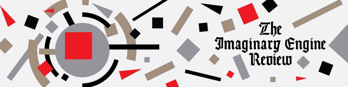 The Imaginary Engine Review